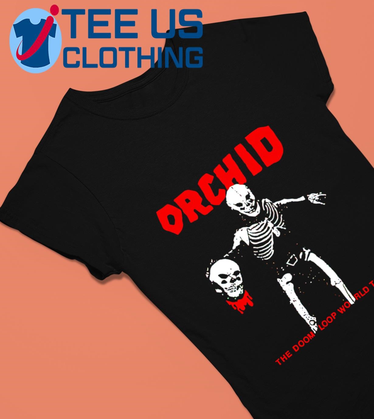 Orchid the doom loop world tour shirt, hoodie, sweater, long sleeve and ...